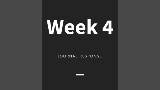 102 Week 4 Journal Response – Professor Ramos' Blog